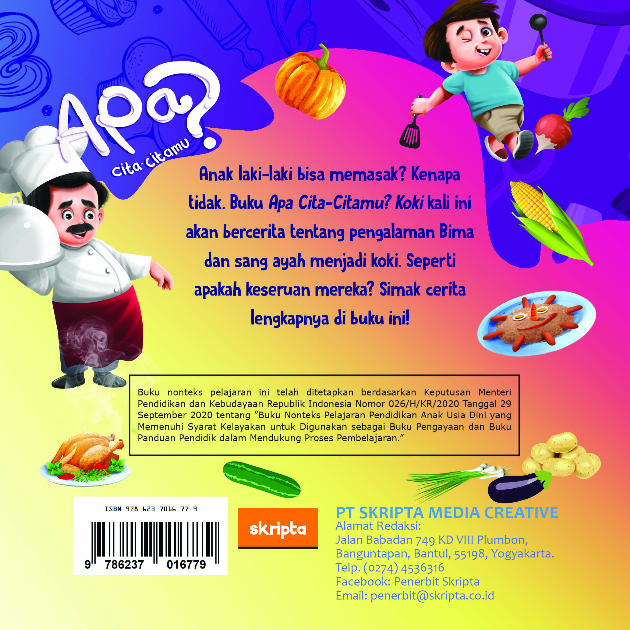 Apa Cita-Citamu ? Koki – Skripta Media Creative